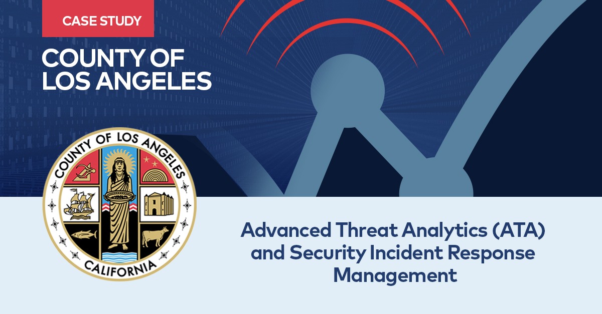 Advanced Threat Analytics & Security Incident Response Management