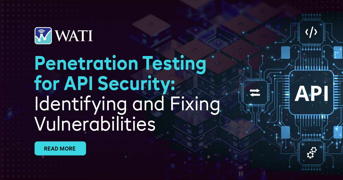 Penetration Testing for API Security: Identifying and Fixing ... Penetration Testing for API Security: Identifying and Fixing ...